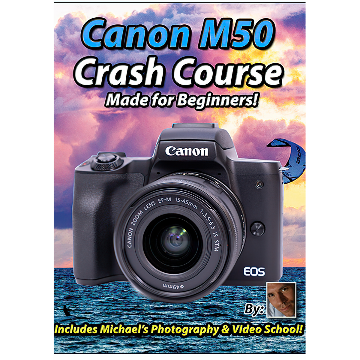 Canon M50 Crash Course Training Tutorial – Maven Tutorials